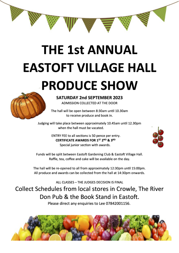 1st Annual Produce Show | Eastoft